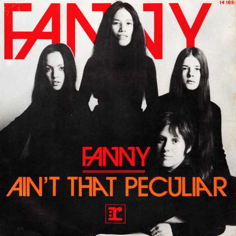Fanny [1970s] - Ain't That Peculiar - hitparade.ch
